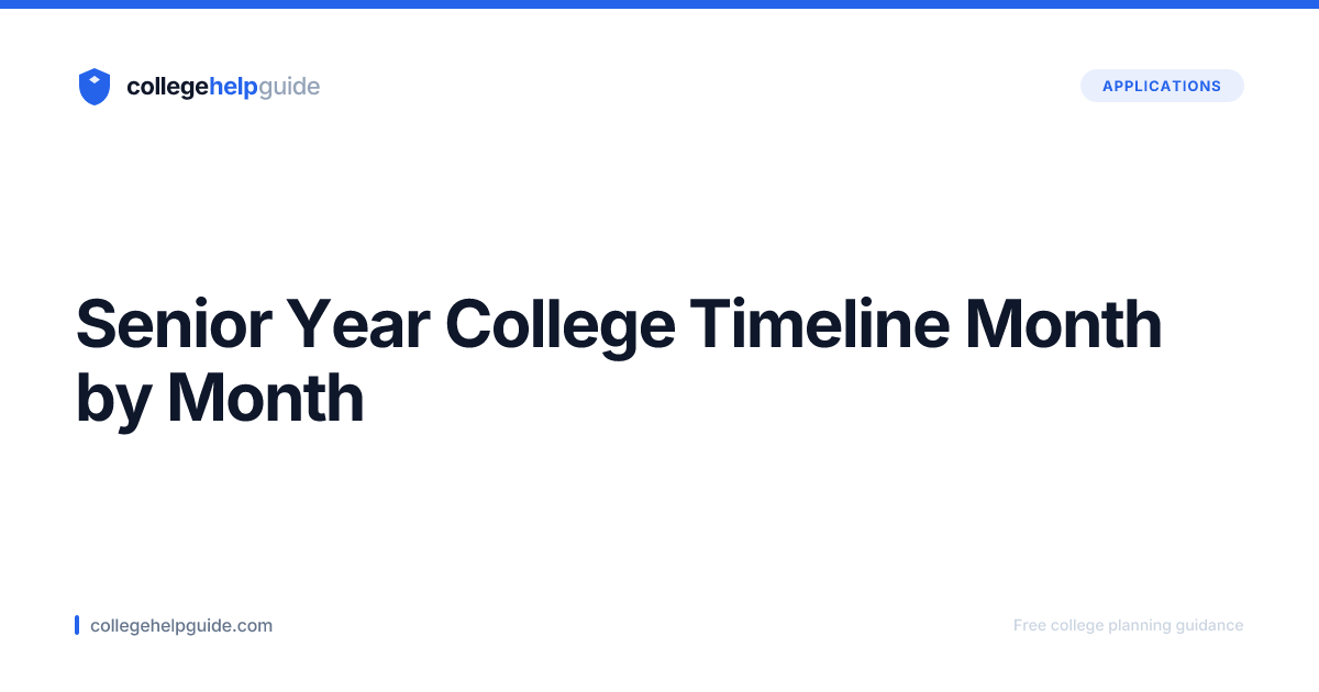 Senior Year College Timeline Month by Month | CHG