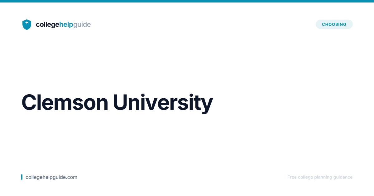 Clemson University Acceptance Rate | CollegeHelpGuide