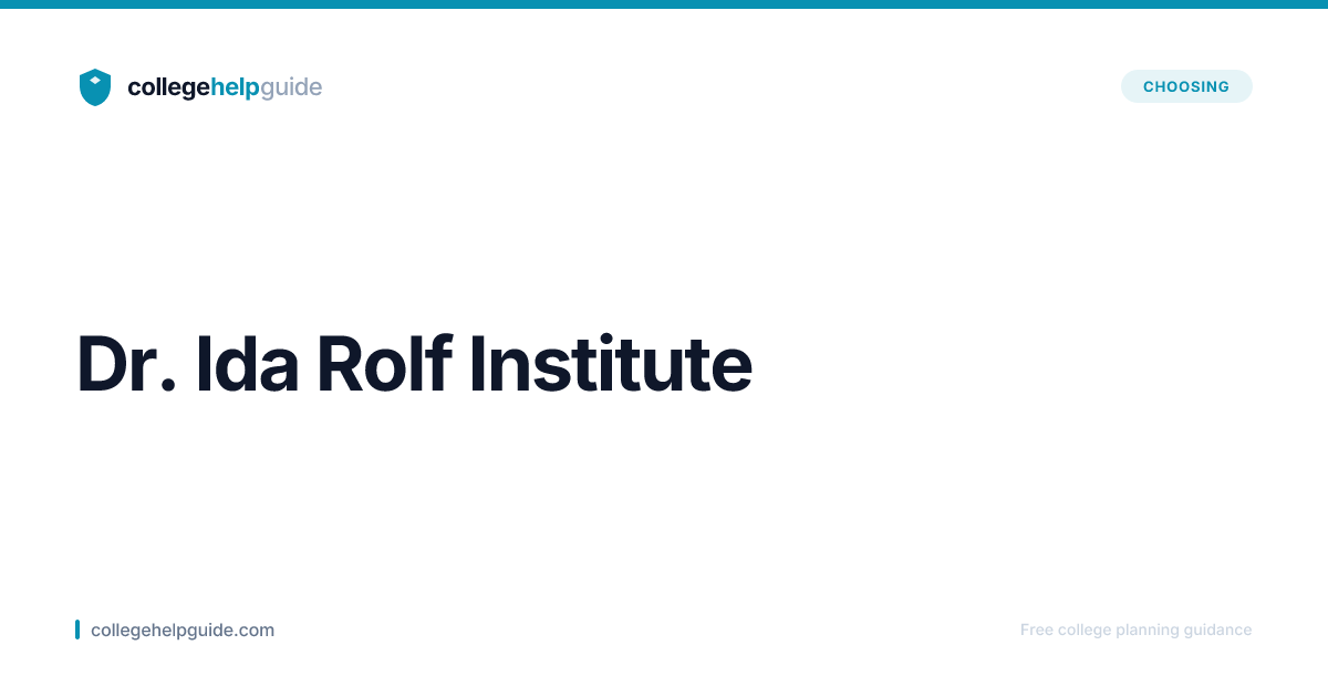 Dr. Ida Rolf Institute | Cost & Admissions | CollegeHelpGuide