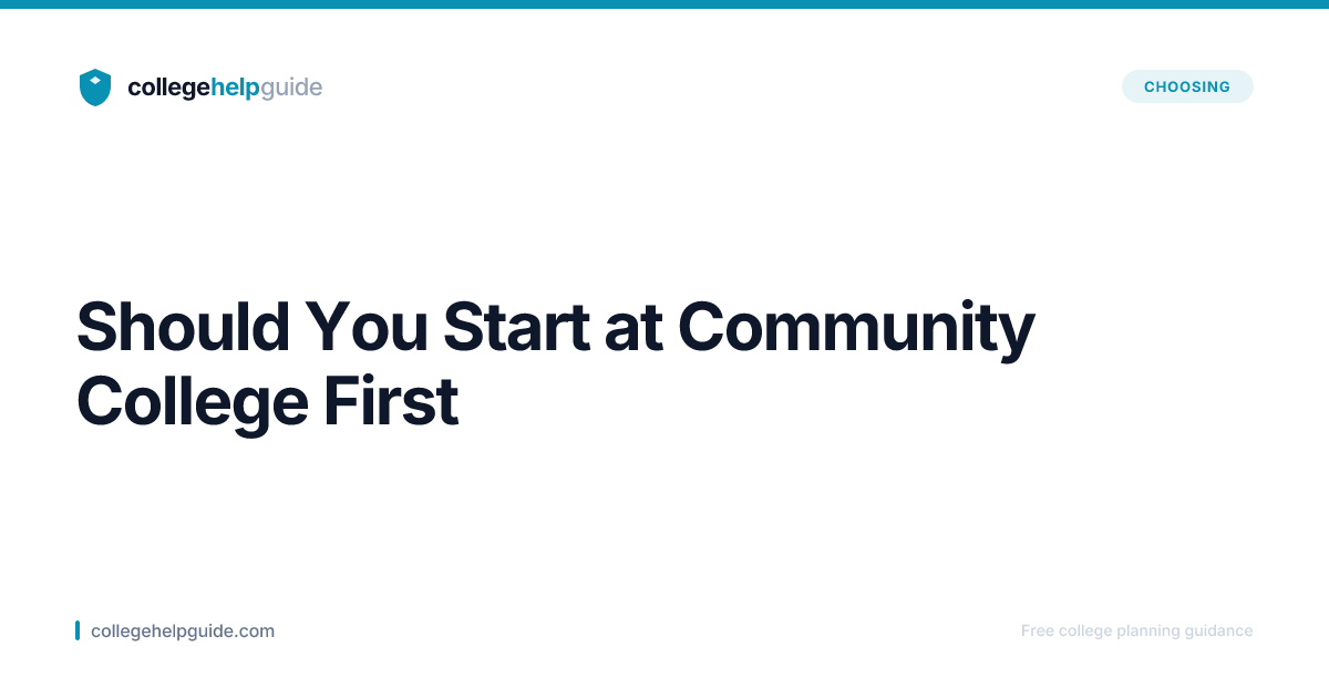 Should You Start at Community College First | CHG