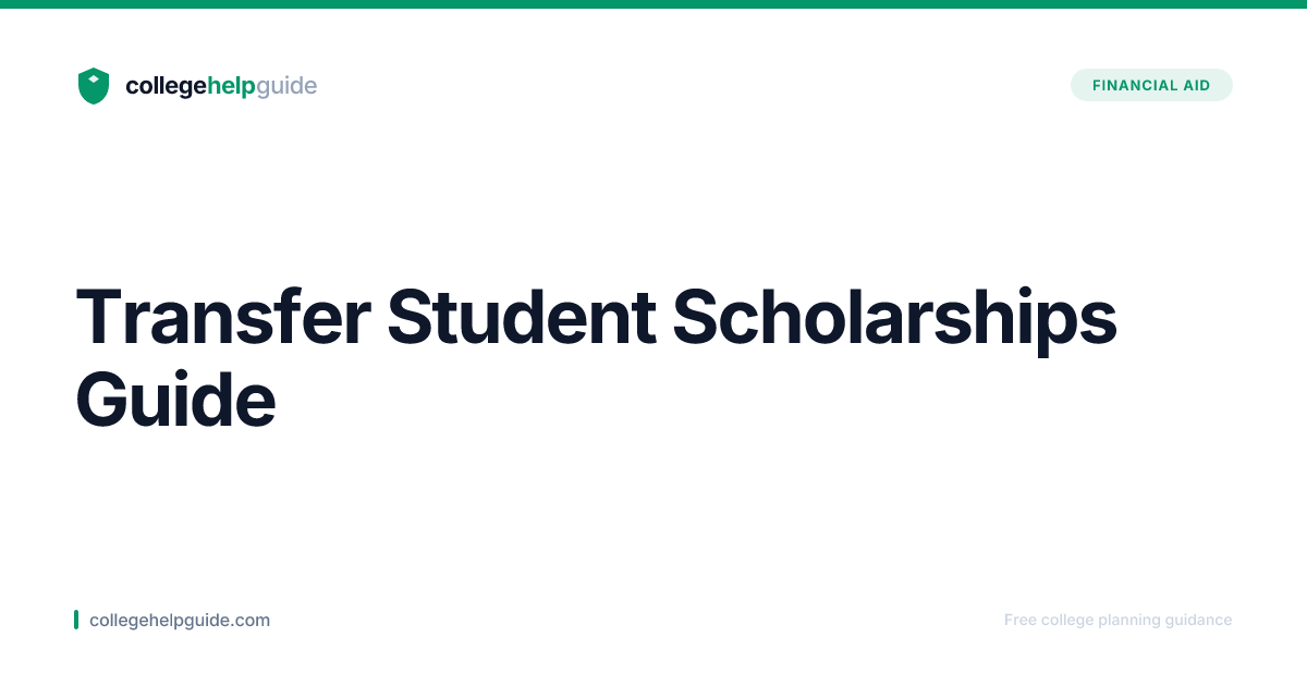 Transfer Student Scholarships Guide | CollegeHelpGuide