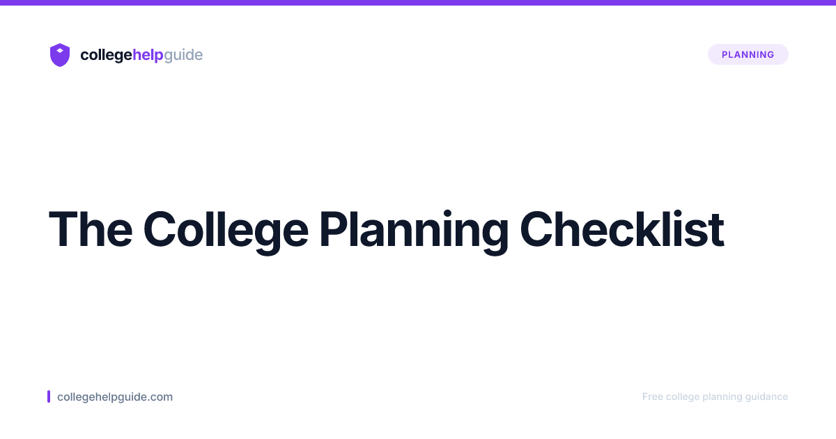 The College Planning Checklist | CollegeHelpGuide
